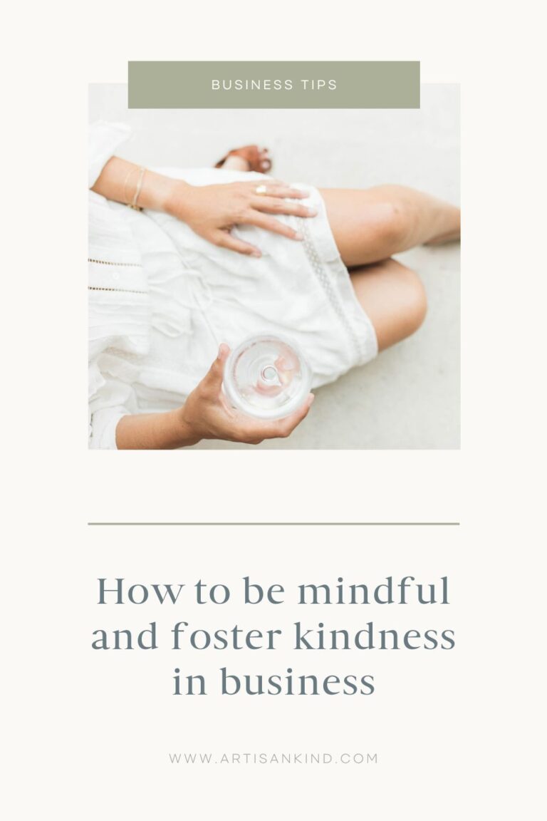 How to be mindful and foster kindness in business